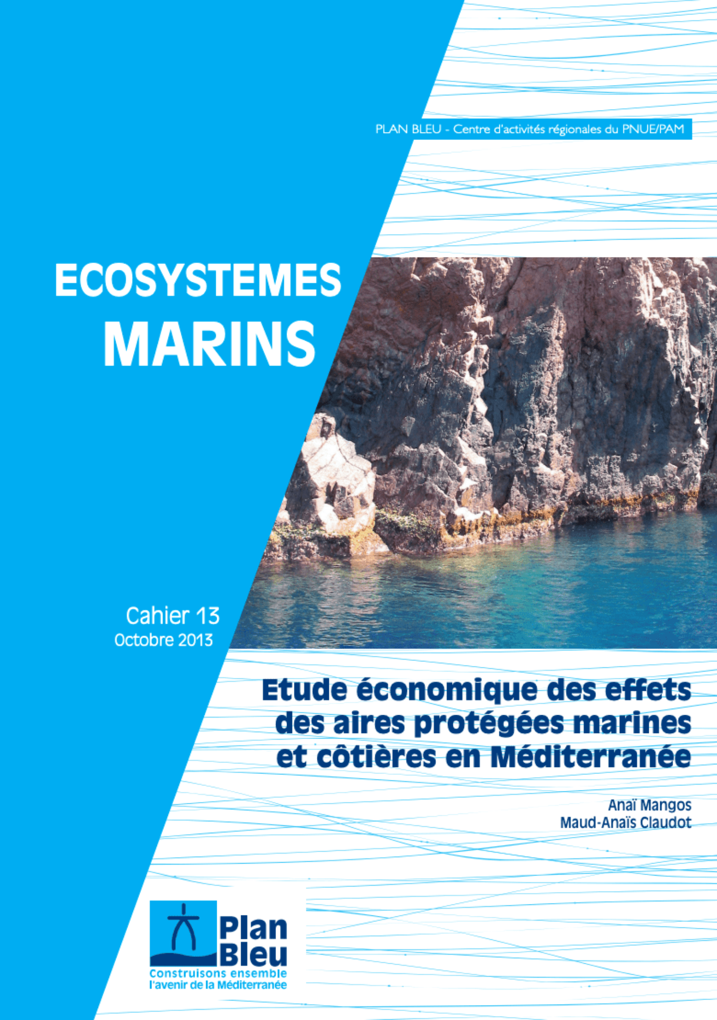 Economic study of the impacts of marine and coastal protected areas in ...